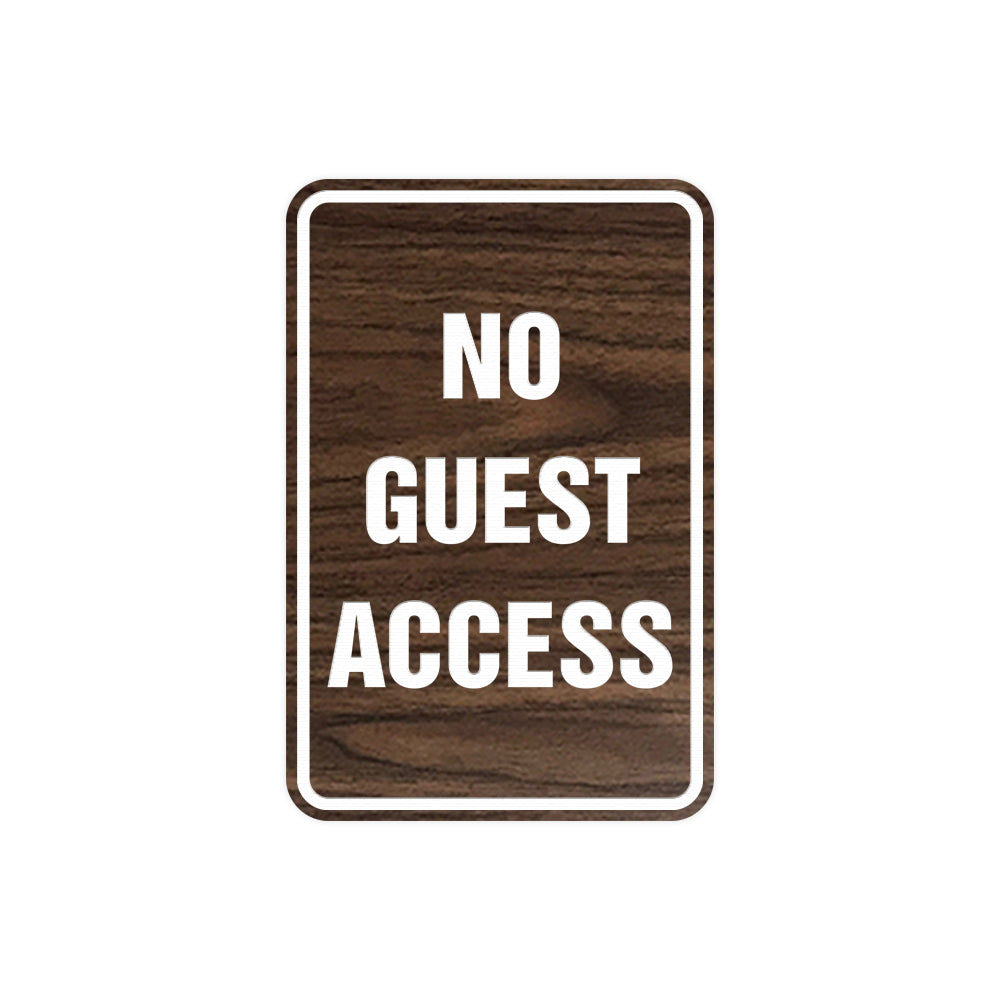 Portrait Round No Guest Access Sign – Pacific Sign and Stamp