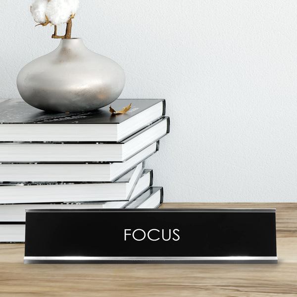Focus Novelty Desk Sign – Pacific Sign and Stamp