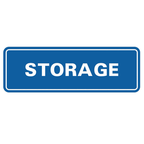 Standard Storage Sign – Pacific Sign and Stamp