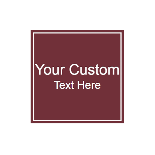 Custom Square Sign – Pacific Sign and Stamp